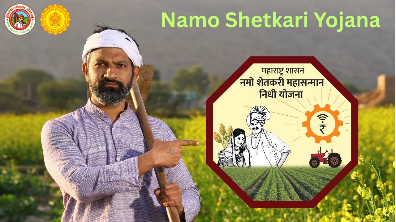 Namo Shetkari Yojana 2025 - Benefits, Eligibility, And Apply Online ...